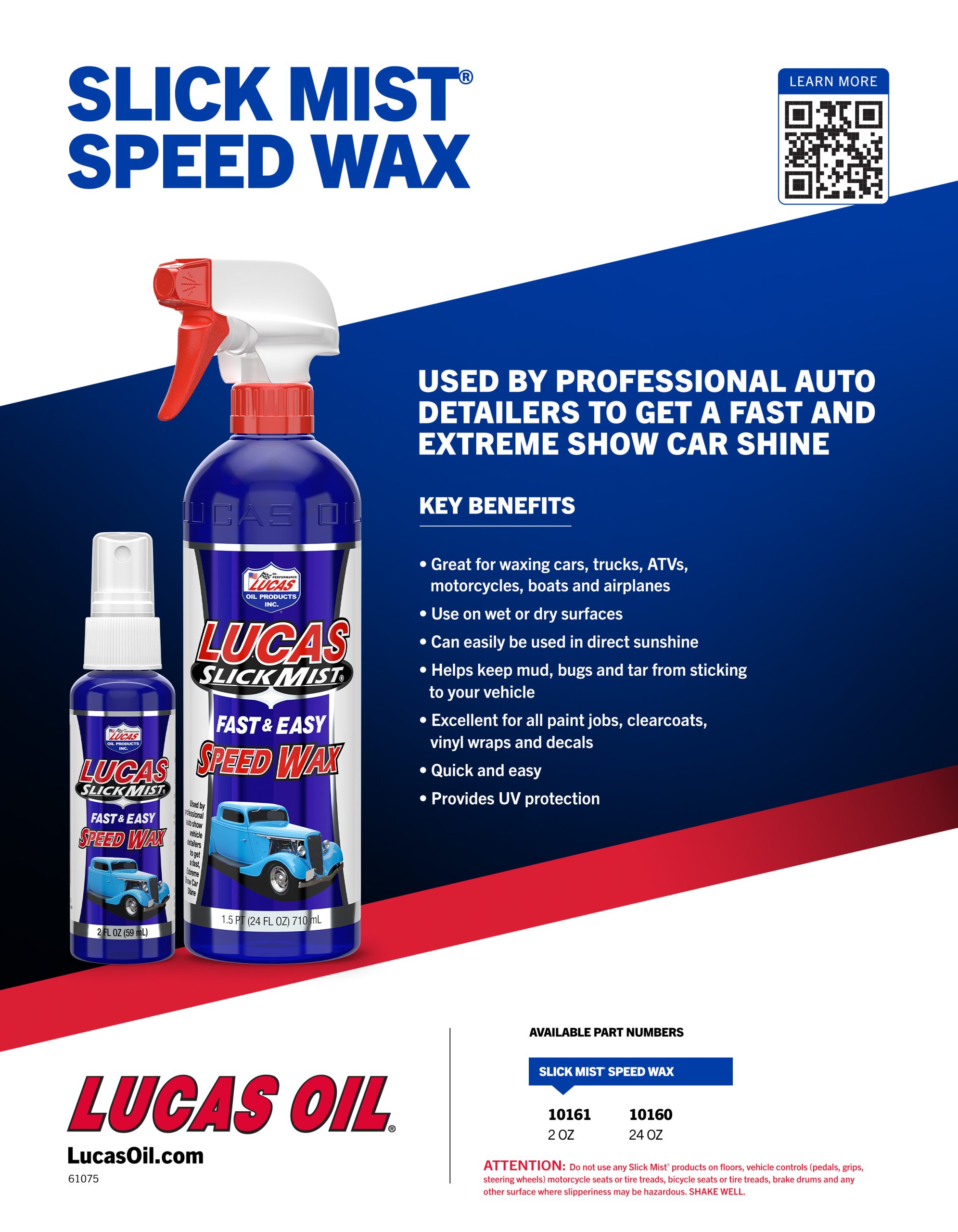 Slick Mist® Speed Wax – Lucas Oil Products, Inc. – Keep That Engine Alive!